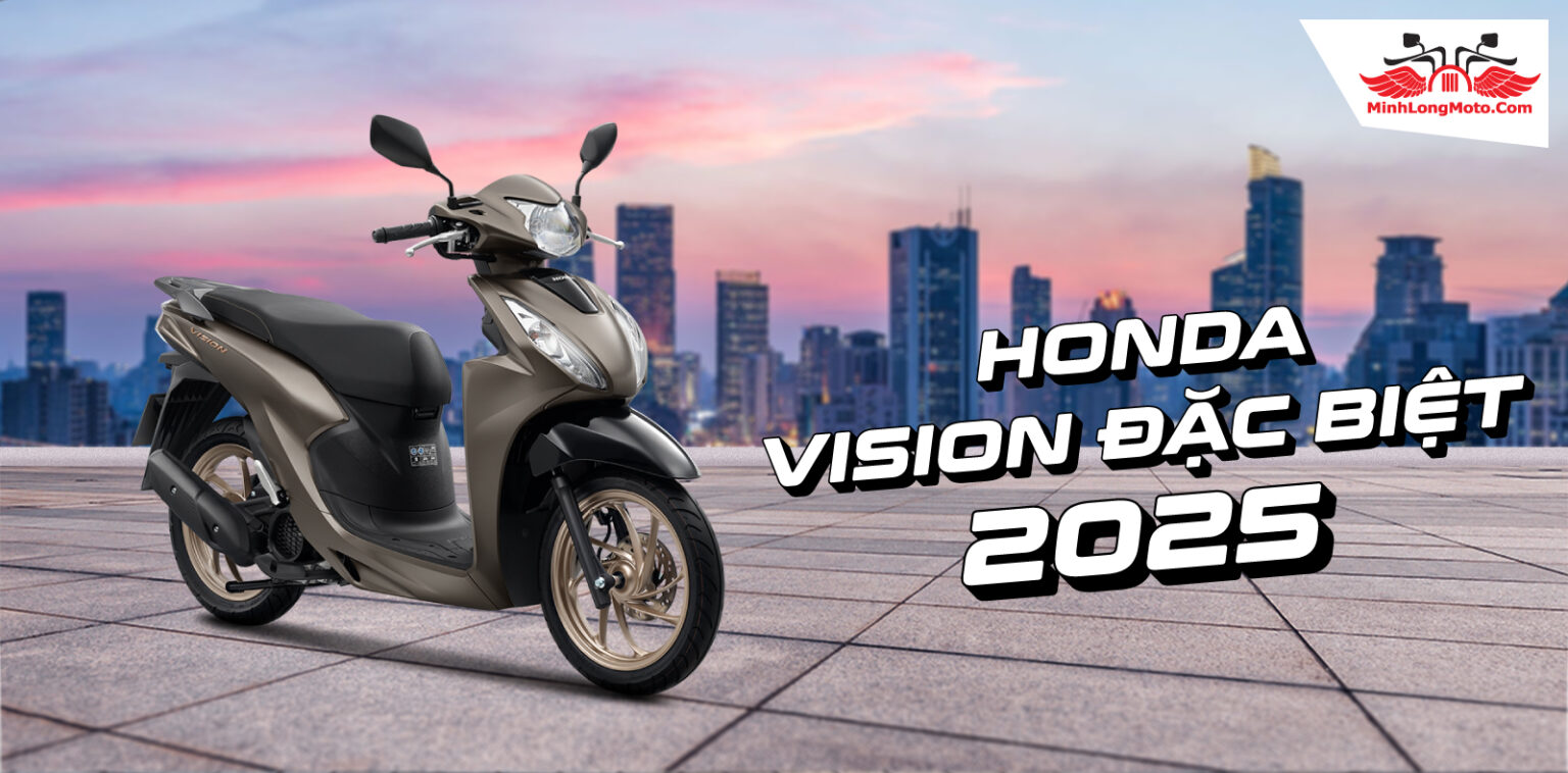 Vision 2025 phiên bản đặc biệt | Giá bán | So sánh