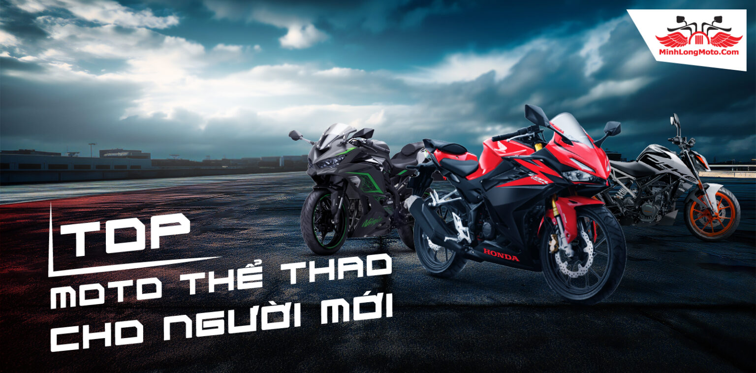 Người mới - Top 10 mẫu xe máy thể thao, mô tô thể thao