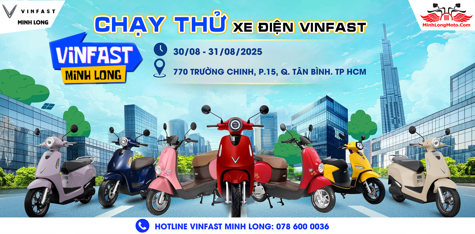 Lái thử xe điện VinFast: 30-31/08/2025 tại VinFast Minh Long